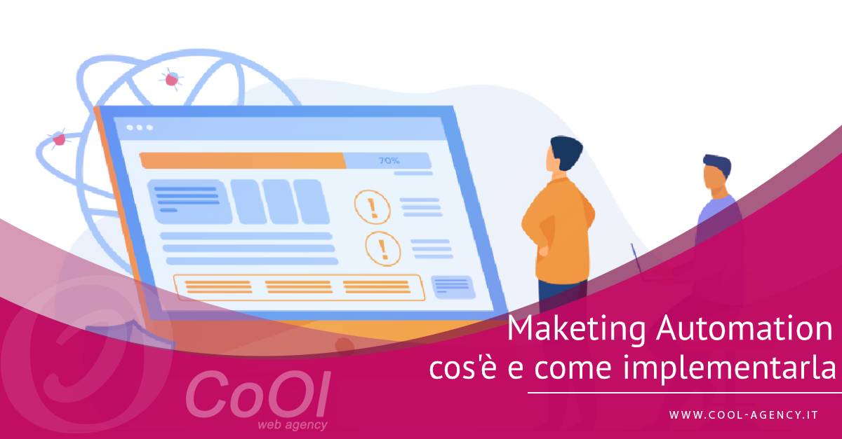 Marketing Automation: cos'è e come implementarla | Cool Web agency